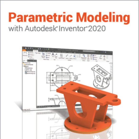 Other | Parametric Modeling With Autodesk Inventor 220 By Randy H Shih | Poshmark